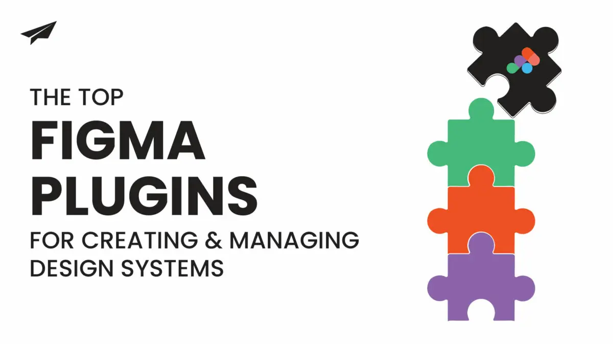 The Top Figma Plugins for Creating and Managing Design Systems - Tekglide