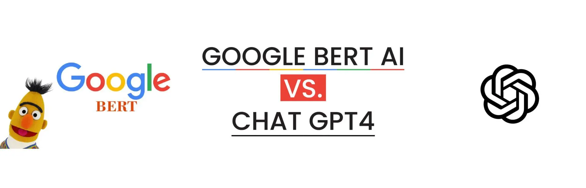 Google BERT AI vs. Chat Gpt4: Which One Supreme in the World?