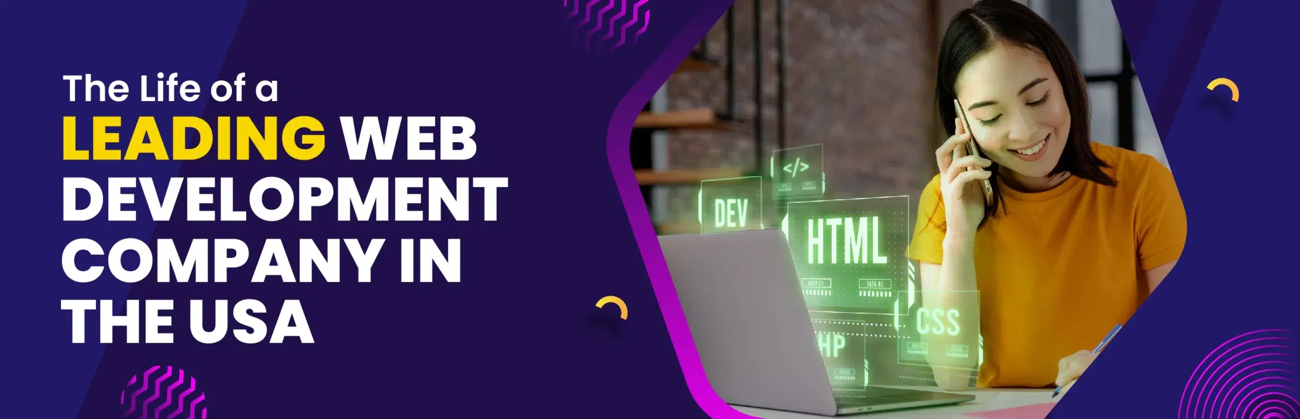 The Life of a Leading Web Development Company in the USA