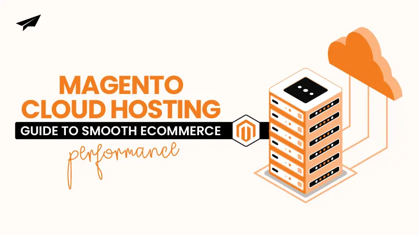 Magento Cloud Hosting: Guide to Smooth eCommerce Performance % Tekglide