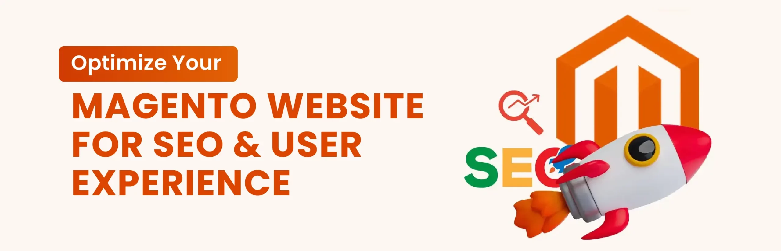 Optimize Your Magento Website for SEO & User Experience - Tekglide