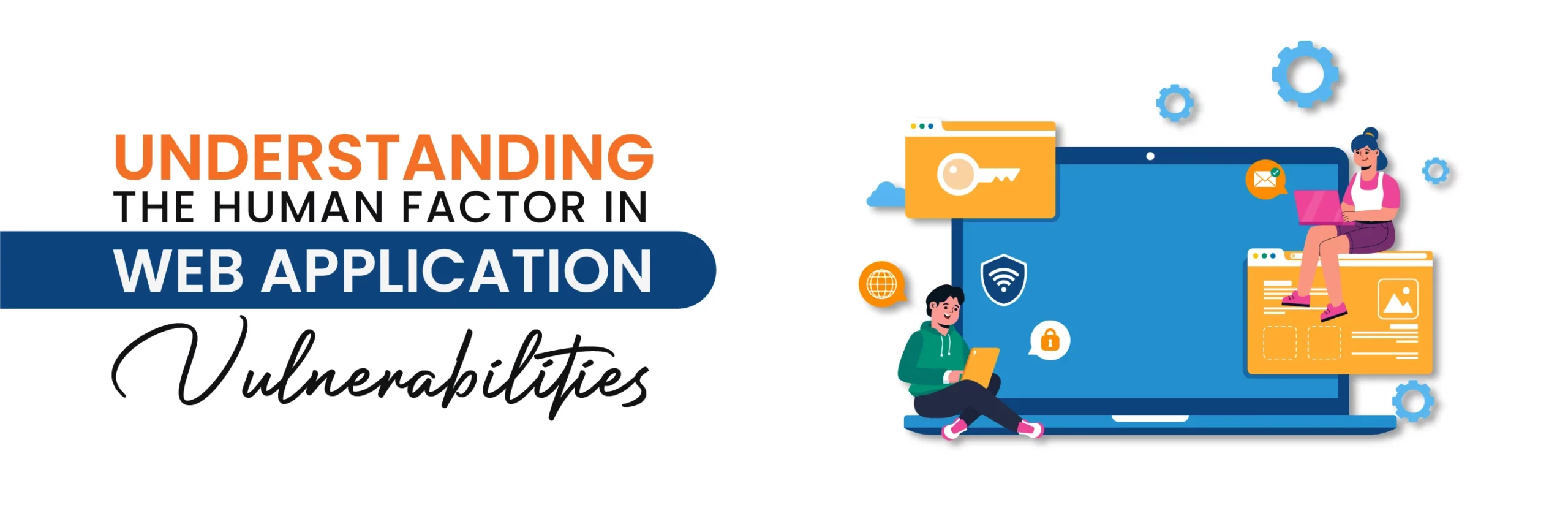 Understanding the Human Factor in Web Application Vulnerabilities
