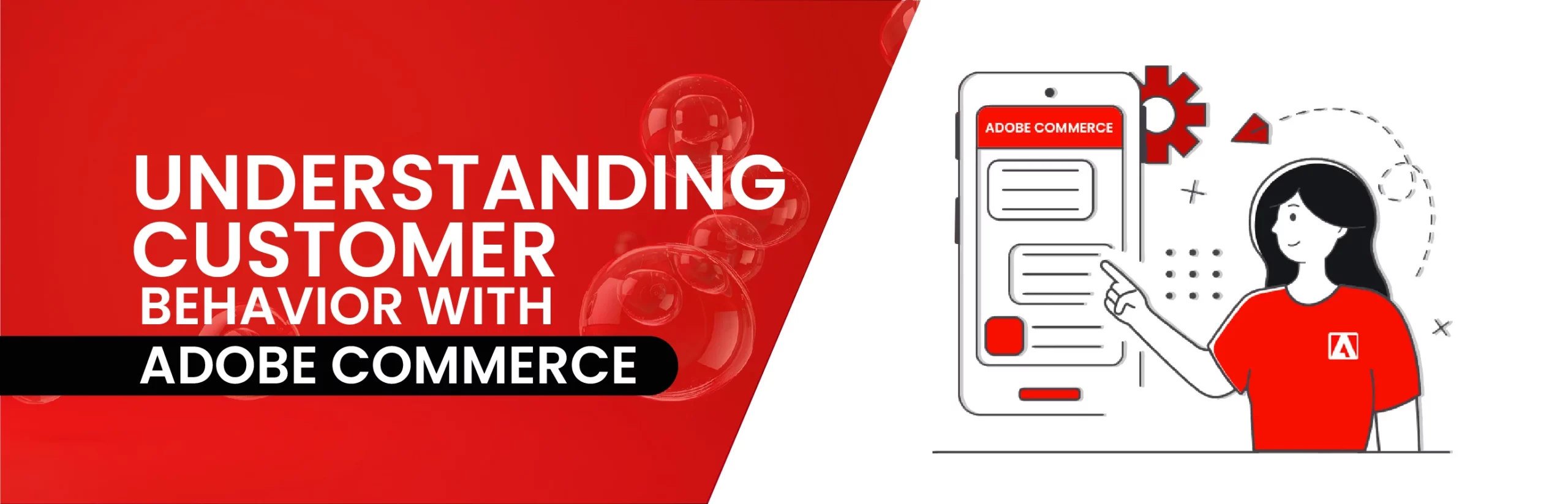 Understanding Customer Behavior with Adobe Commerce